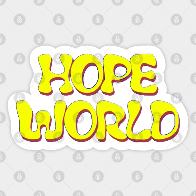 hope world - Hope World - Sticker | TeePublic
