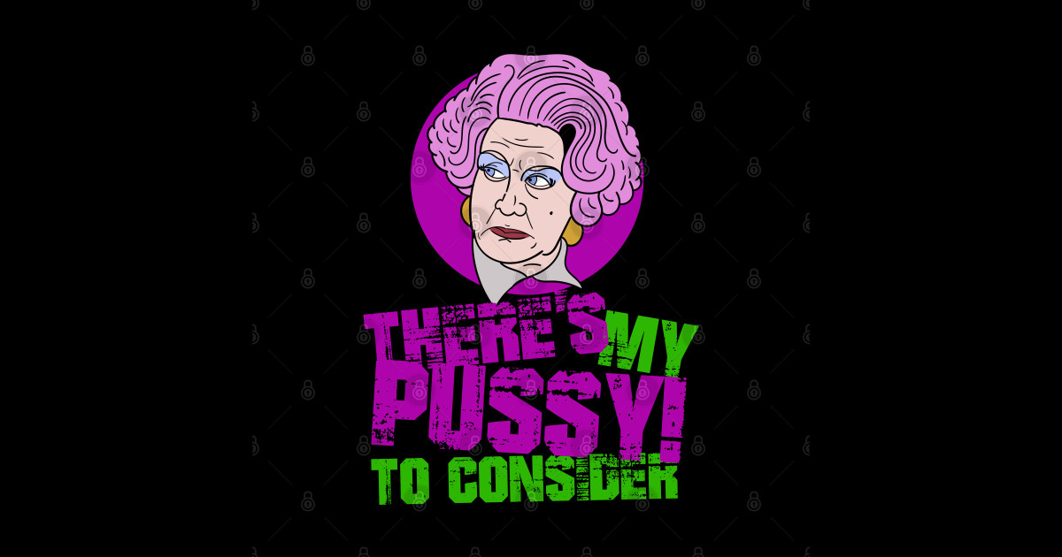 Mrs Slocombe Theres My Pussy to Consider Quote - Are You Being Served ...