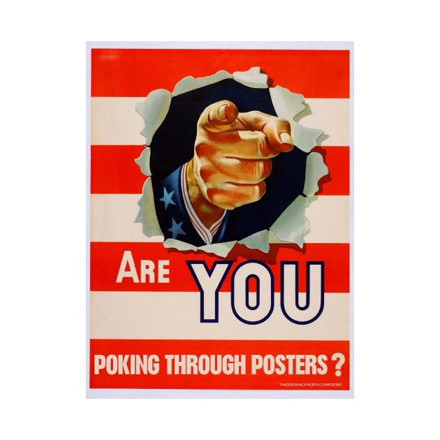 Are You Poking Through Posters? - Uncle Sam - T-Shirt | TeePublic