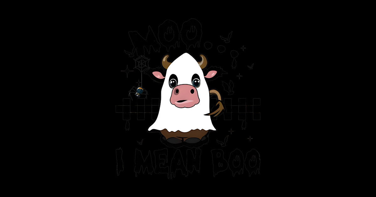 Moo I Mean Boo, Funny Halloween Cow, Halloween Meme, Funny Farm ...