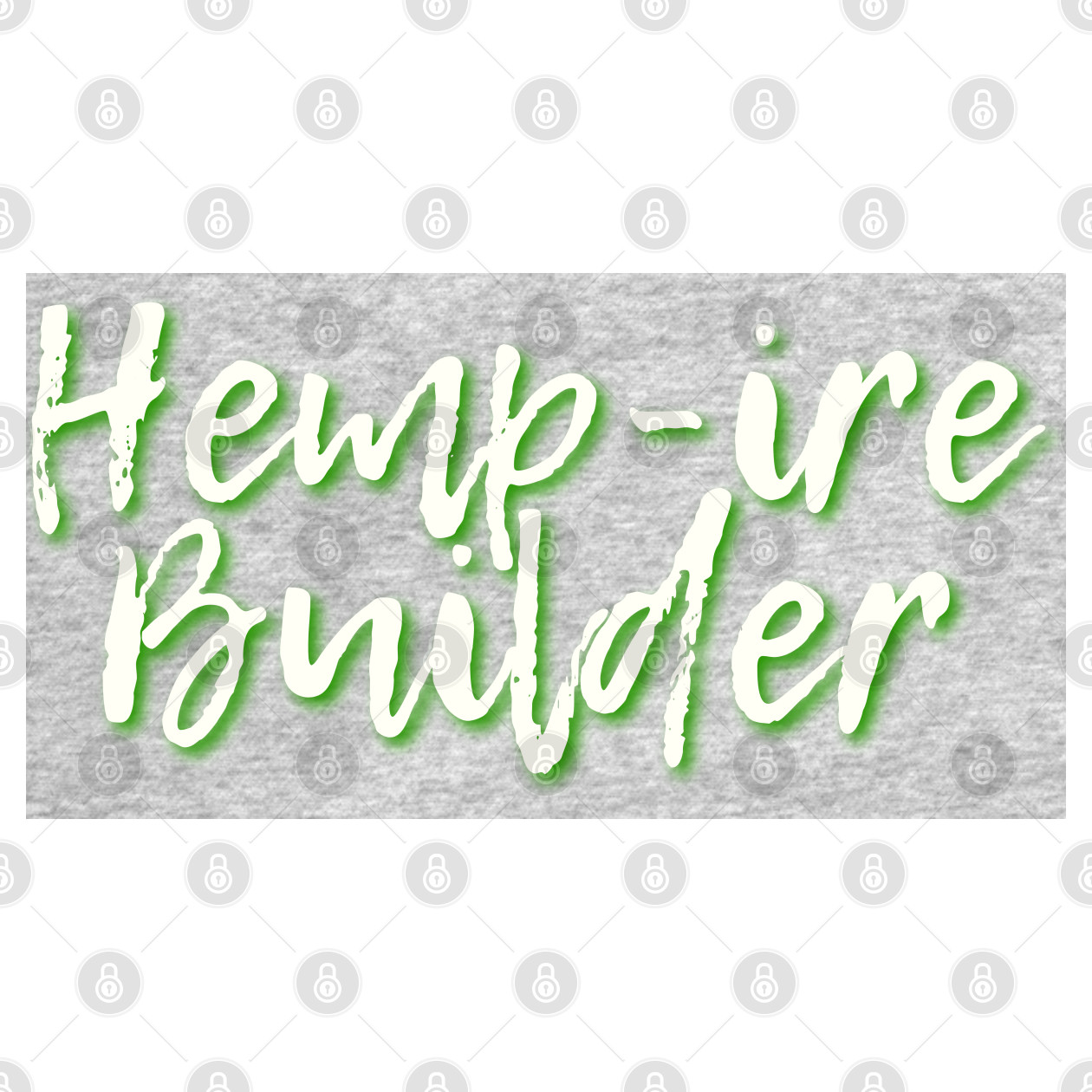 HEMP MEMES - Hemp-ire Builder - Hemp - T-Shirt | TeePublic