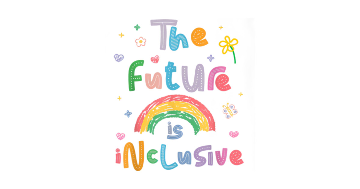 The Future Is Inclusive Rainbow Pride Toddler LGBTQ - The Future Is ...