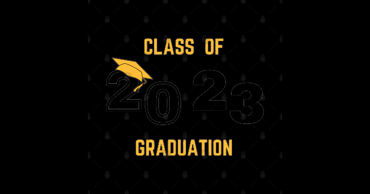 Class of 2023 Graduation - Class Of 2023 - Sticker | TeePublic