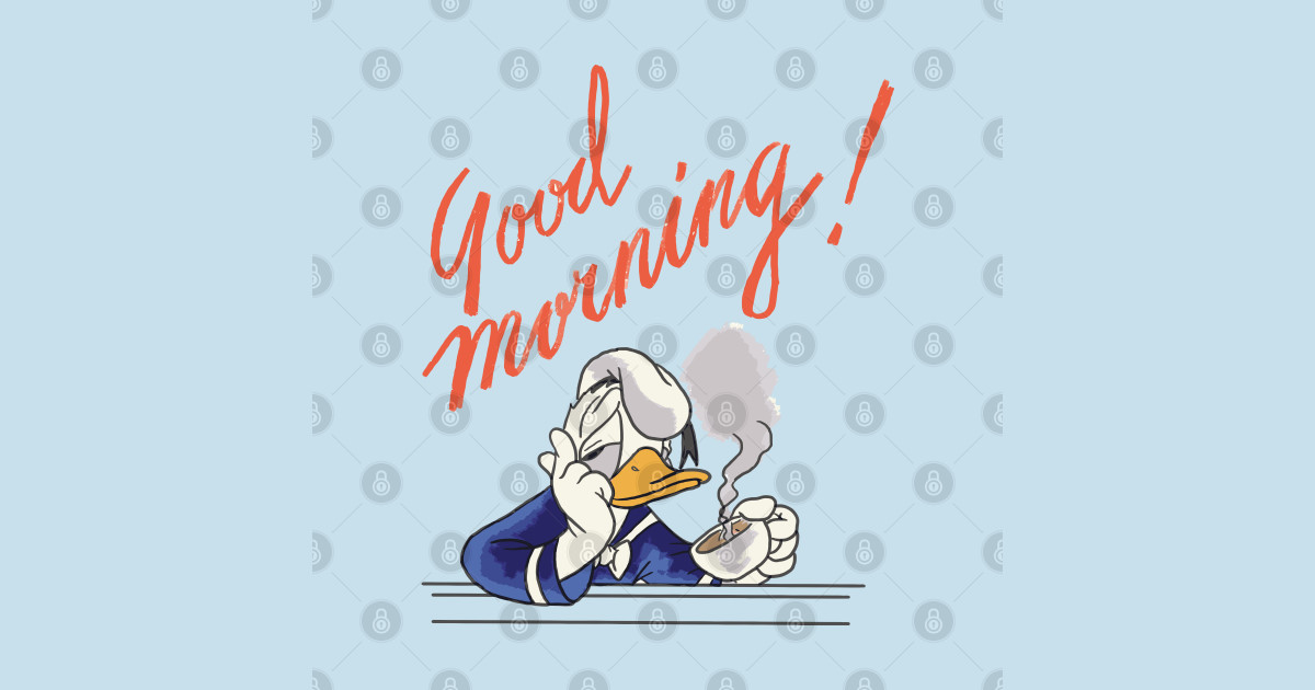 good morning! (Donald duck) - Donald - Long Sleeve T-Shirt | TeePublic