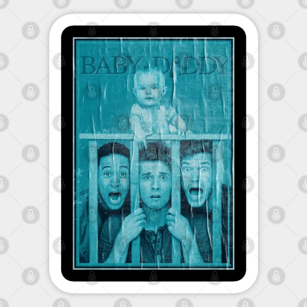 Baby Daddy /// Vintage Faded Style Fan ART - Baby Daddy - Sticker ...