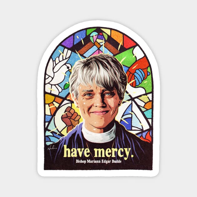 Have Mercy - Bishop Mariann Edgar Budde - Magnet | TeePublic