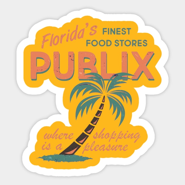 Vintage Publix Florida's Finest Food Stores - Vintage Publix Floridas ...