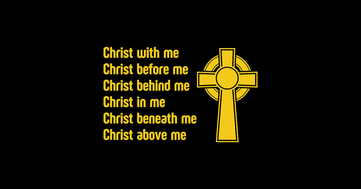 Christ With Me Christ Before Me - Christian - Sticker | TeePublic