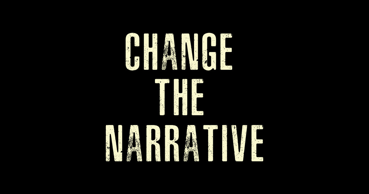 Change The Narrative - Equality - T-Shirt | TeePublic