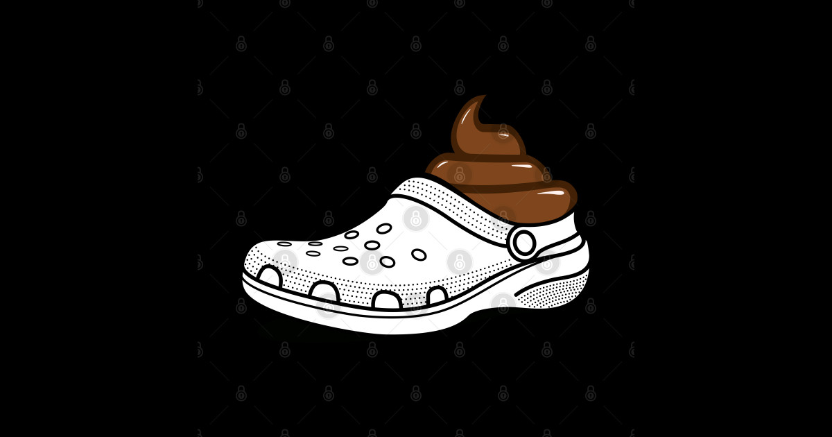 Croc of shit - Croc Of Shit - Sticker | TeePublic