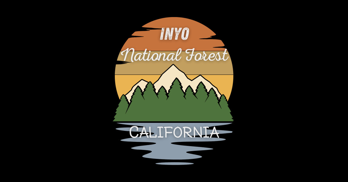 Inyo National Forest California - National Forest - Sticker | TeePublic