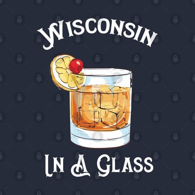 Wisconsin In A Glass Brandy Old Fashioned Wisconsin State Cocktail Call Me Old Fashioned T