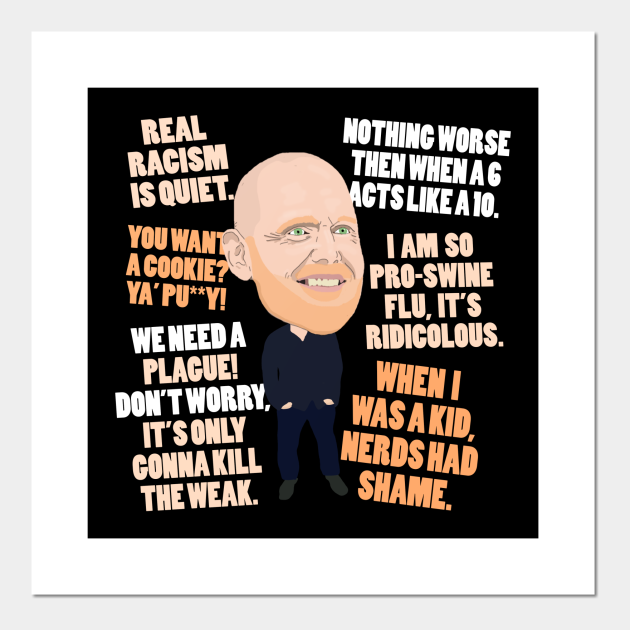 Bill Burr Cartoon Quotes - Bill Burr - Posters and Art Prints | TeePublic