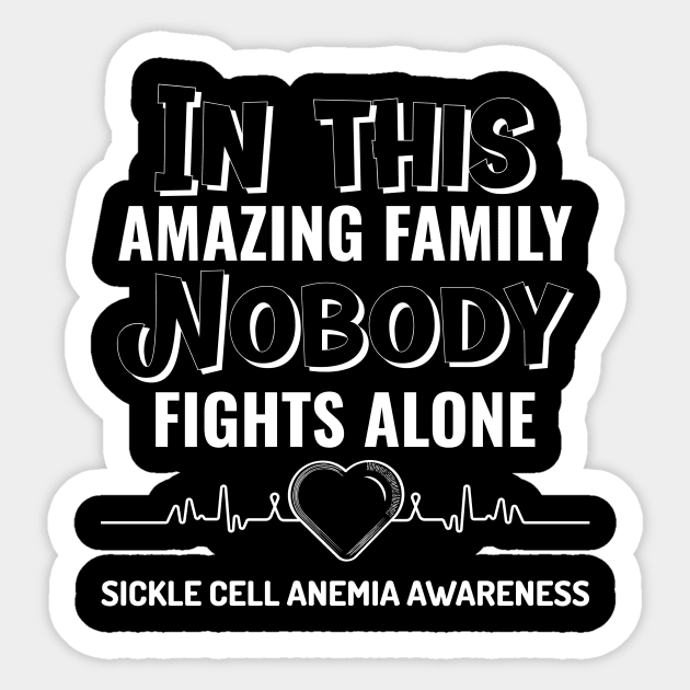 Sickle Cell Anemia Awareness - Sickle Cell Anemia Awareness - Sticker ...