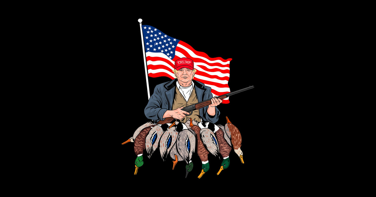 Duck Hunting Trump Camo Hello Hunting Season US Flag - Duck Hunting ...