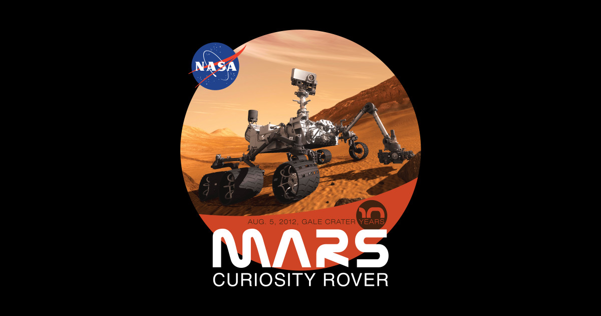 Mars Rover Curiosity 10 years - Mars Rover - Sticker | TeePublic