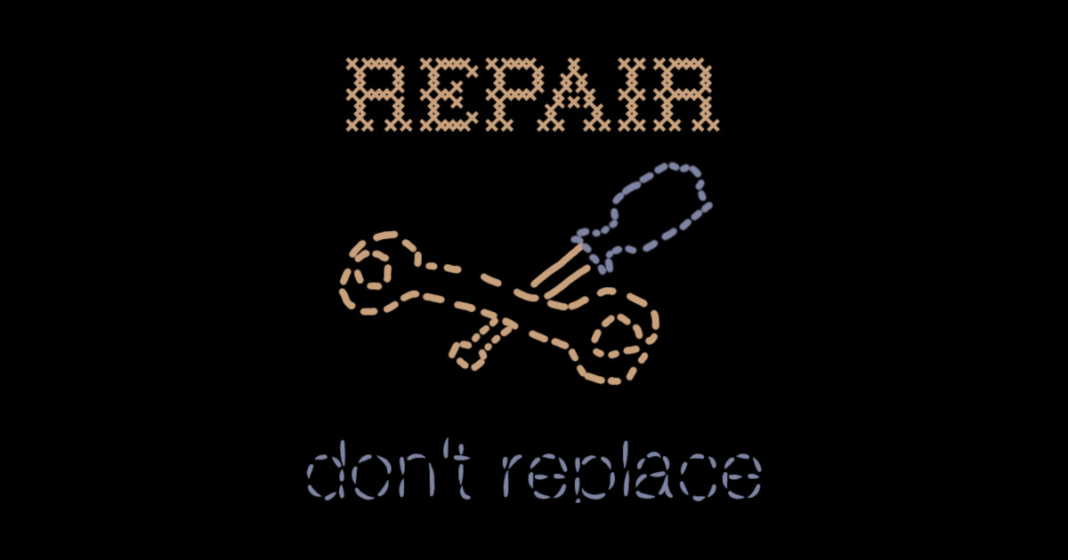 Repair Not Replace Stitchwork - Faux Embroidery - Sticker | TeePublic