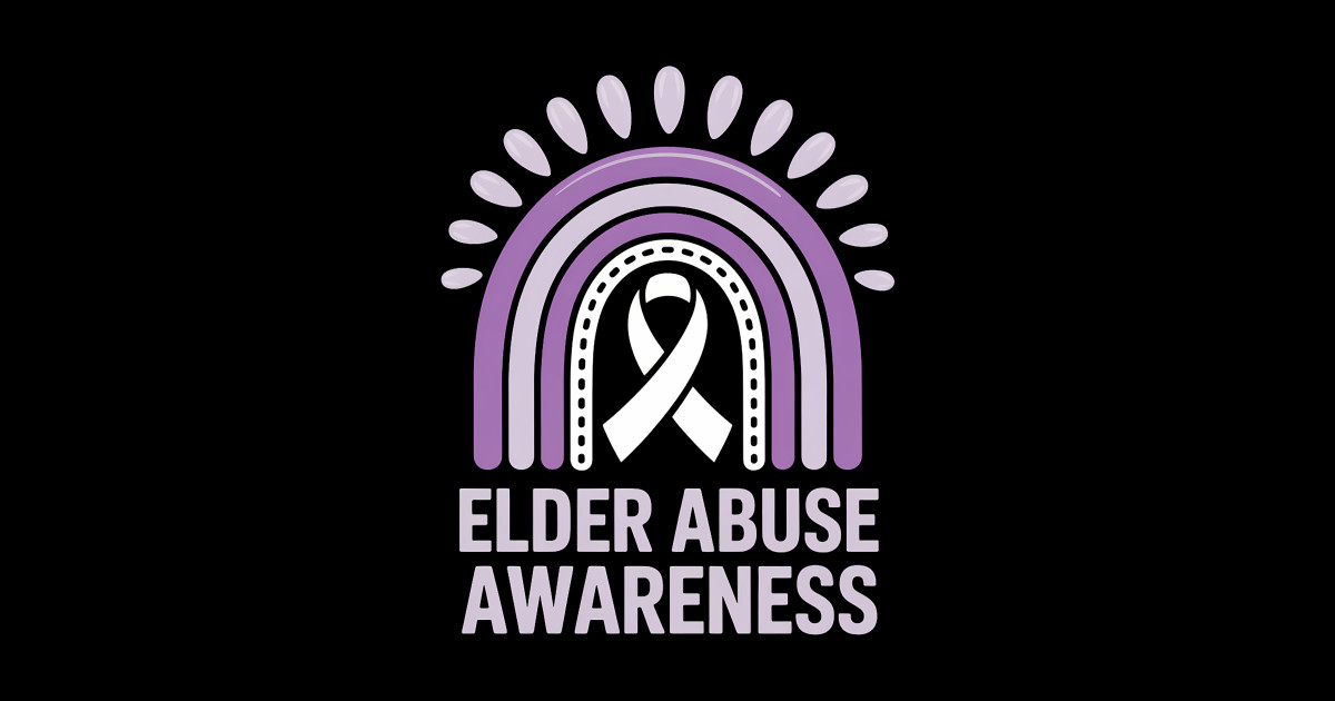 Rainbow Elder Abuse Awareness Month Stop Elder Abuse - Rainbow Elder ...