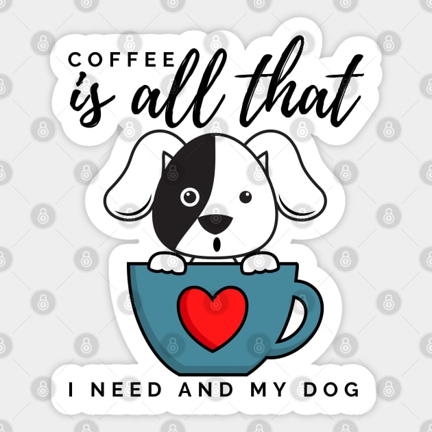 need coffee dog