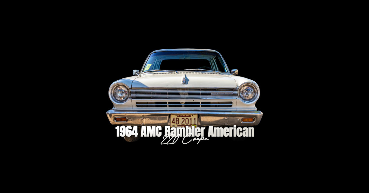 1964 AMC Rambler American 220 Coupe - 1964 Amc Rambler Coupe - Sticker ...