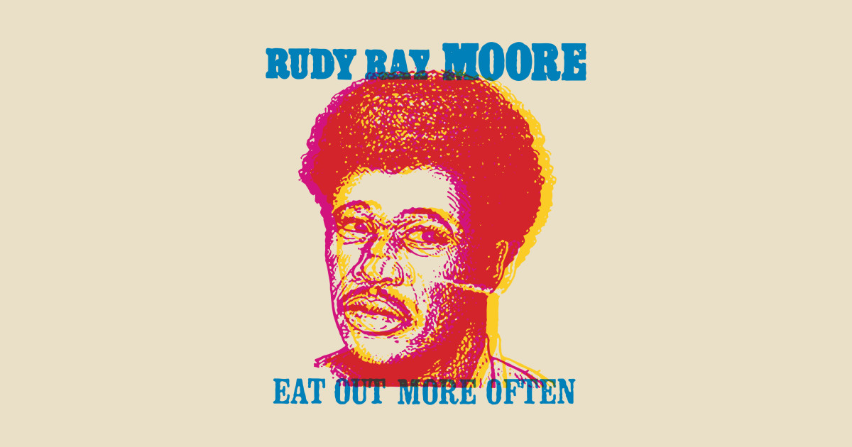 Rudy Ray Moore Graphic - Rudy Ray Moore - T-Shirt | TeePublic