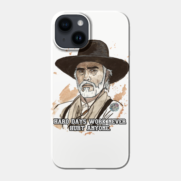 Lonesome Dove - Captain Woodrow Call - Lonesome Dove - Phone Case ...