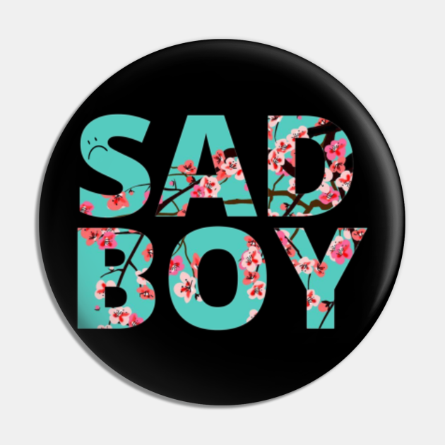 Sad Boy - Vaporwave Aesthetic. - Sad Boy - Pin | TeePublic