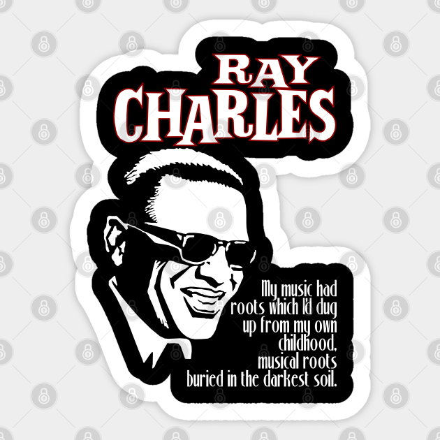 Ray Charles Design - Ray Charles - Sticker | TeePublic