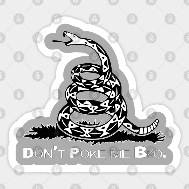 Don't Poke Me Bro - Facebook Poke Jokes - Sticker | TeePublic