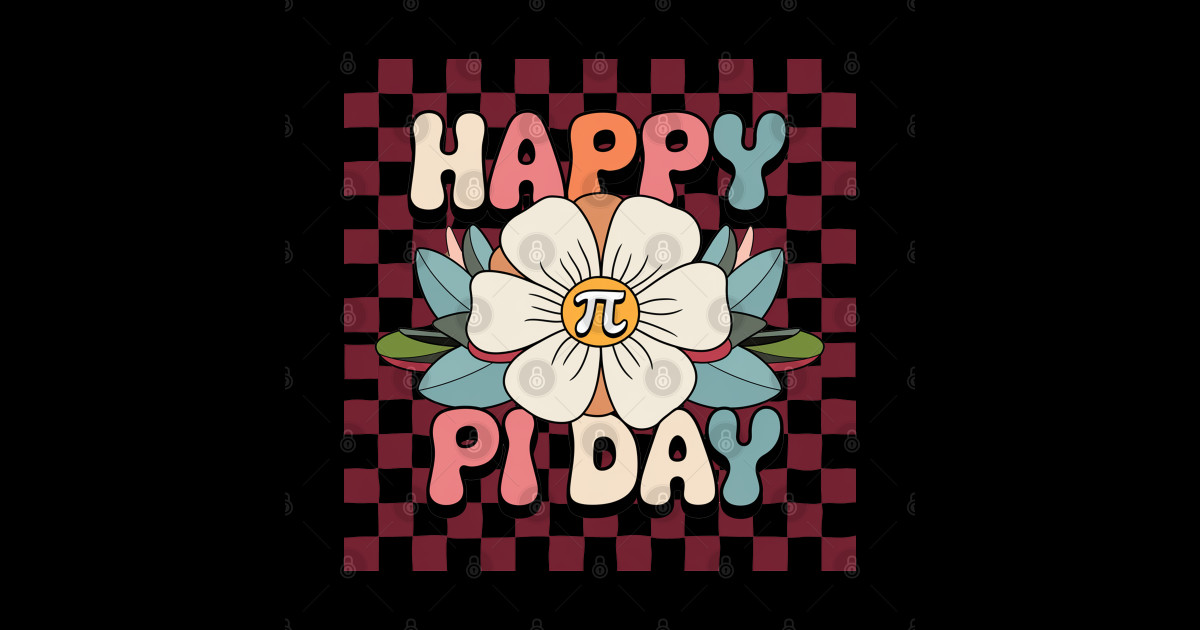 Happy Pi Day Groovy Daisy Flower Pi Symbol 3.14 Math Lover - Happy Pi ...