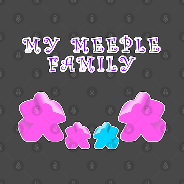 Meeple family 2 woman 1 boy 1 girl - Meeple - T-Shirt | TeePublic