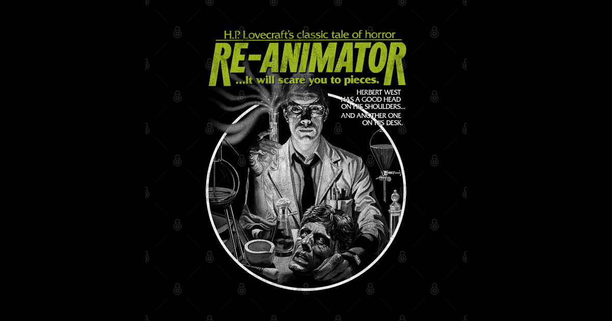 Reanimator, re-animator, herbert west - Reanimator - Sticker | TeePublic