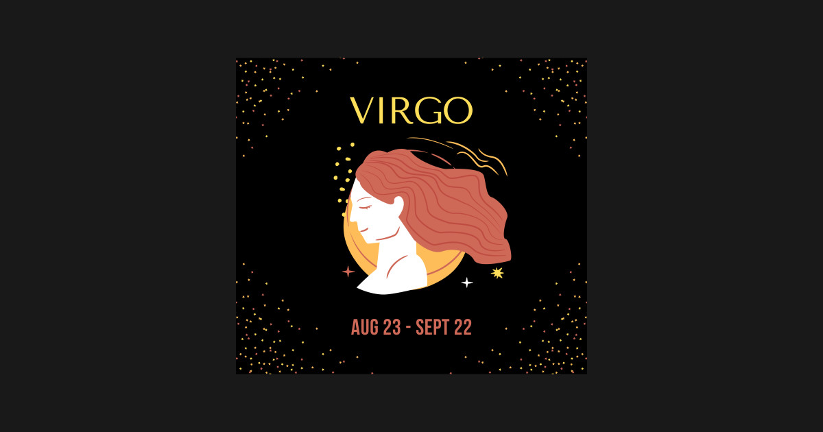 Zodiac Virgo - Zodiac Virgo Design - T-Shirt | TeePublic