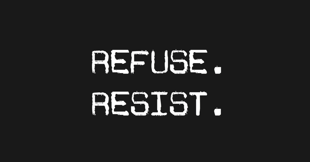Refuse / Resist - Rebel - T-Shirt | TeePublic