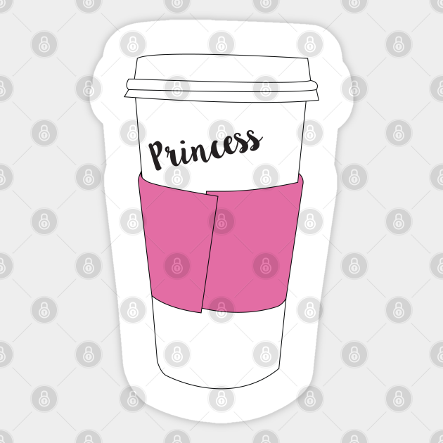 Princess Coffee - Coffee - Sticker | TeePublic