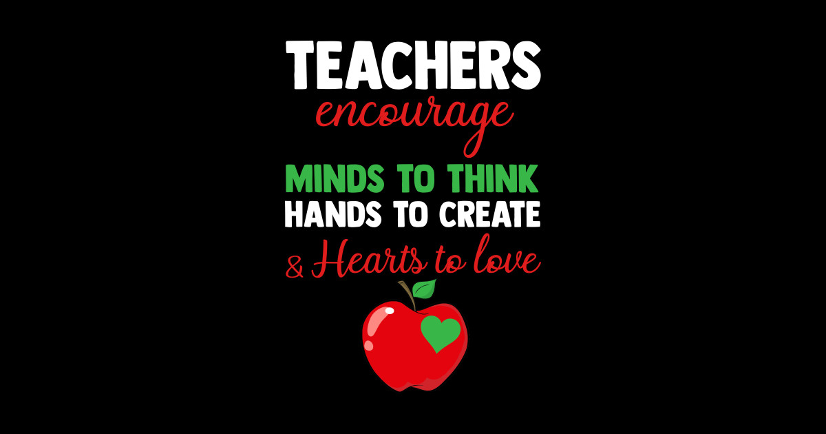 Teachers Encourage Minds To Think - Teachers - Sticker | TeePublic Teachers Encourage Minds To Think - Teachers - Sticker | TeePublic