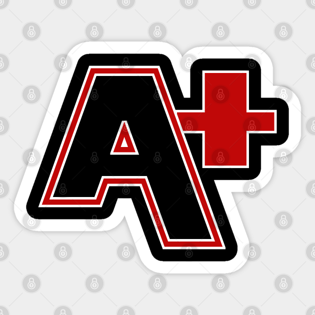 A Plus - A Plus - Sticker | TeePublic