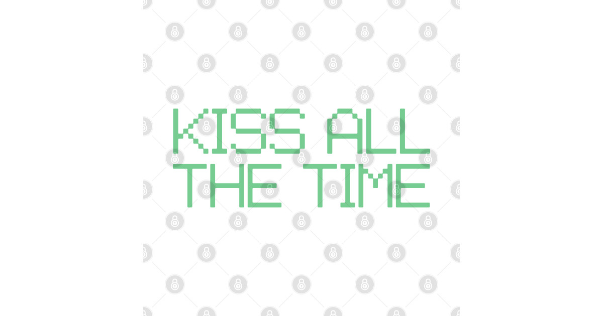 green kiss all the time - Harry Styles - T-Shirt | TeePublic