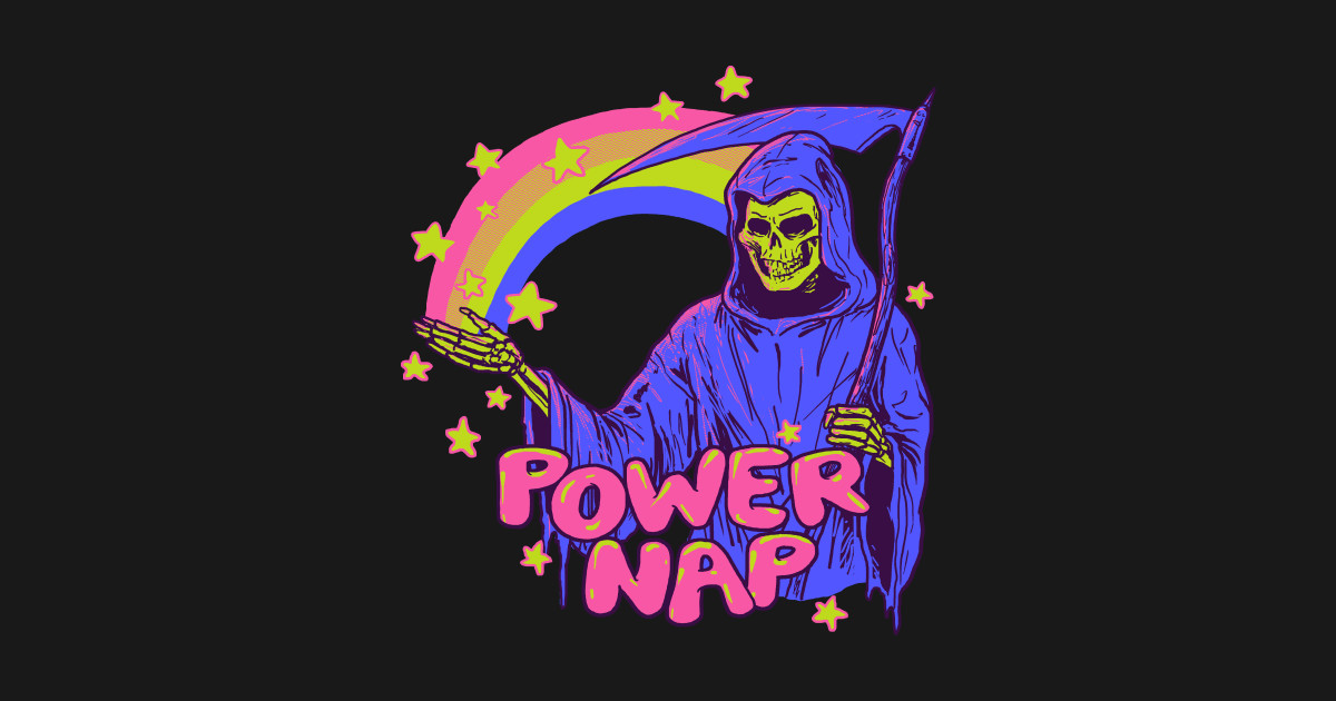 Power Nap - Death - T-Shirt | TeePublic
