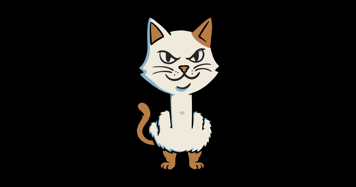 Sassy Cat Middle Finger – Funny Grumpy Cat Cartoon - Cat Meme - Posters ...