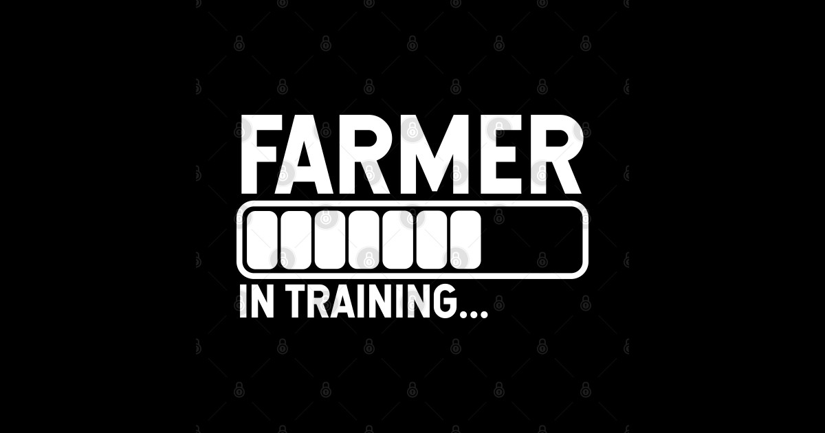 Farmer in training - Rancher Gift - Sticker | TeePublic