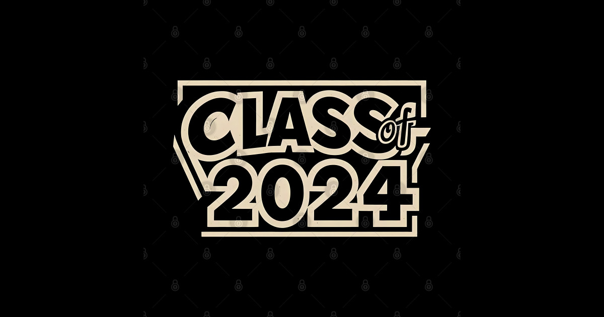 class of 2024 - Class Of 2024 Gifts - Sticker | TeePublic