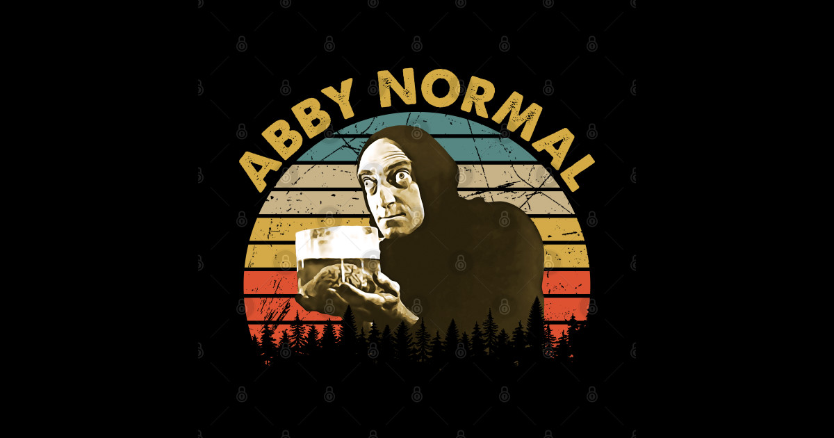 Abby Normal - Young Frankenstein - Sticker | TeePublic