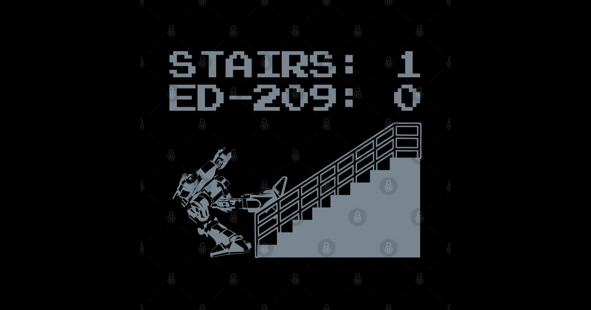 ED-209 vs Stairs - Robocop - T-Shirt | TeePublic