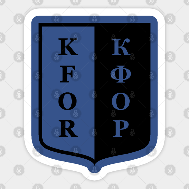 KFOR - Kosovo Force - Sticker | TeePublic