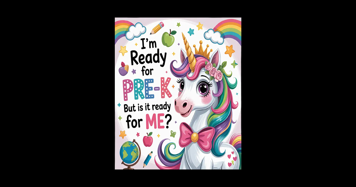 Im Ready For Pre K PreK Unicorn First Day Of School - Im Ready For Pre ...