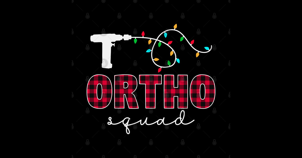Ortho Squad Orthopedic Ortho Nurse Tech Christmas - Orthopedics ...