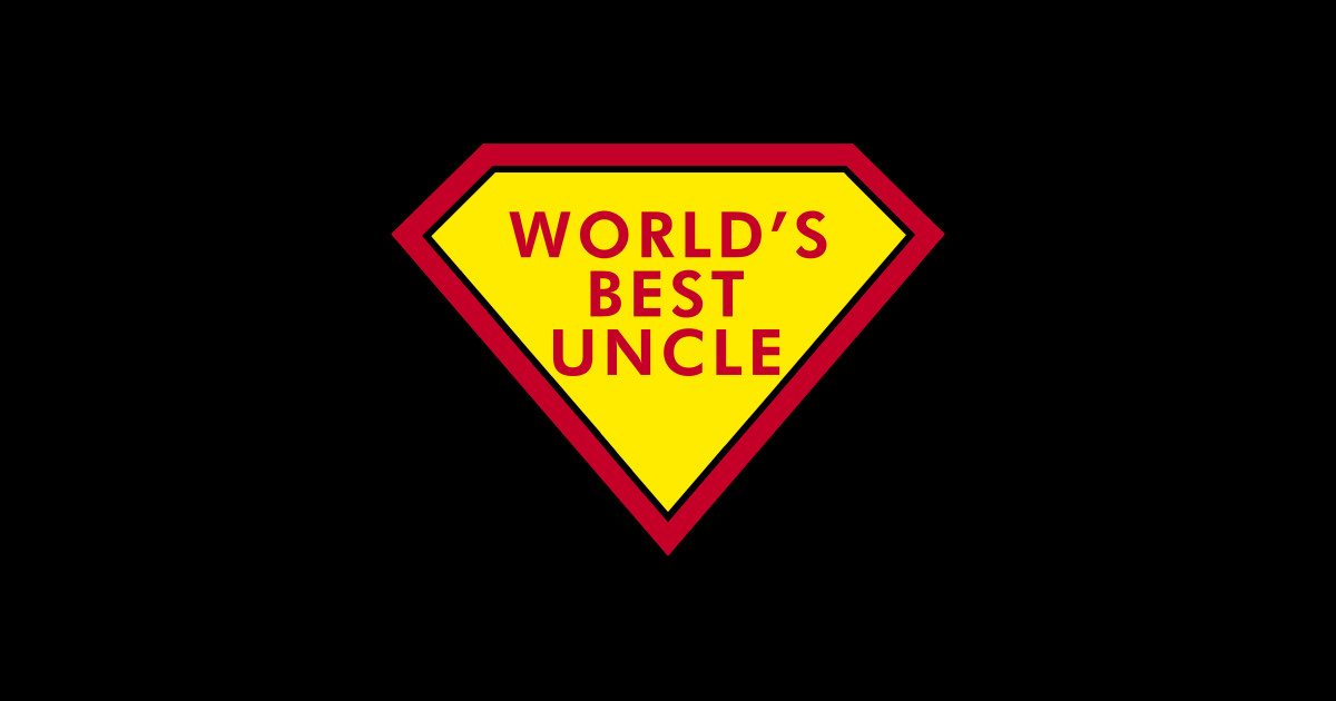 World's Best Uncle - Family - Sticker | TeePublic