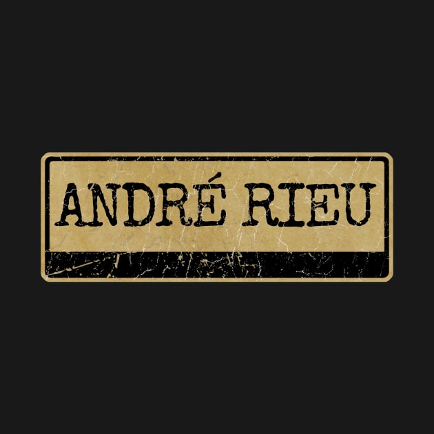 Aliska text black retro - ANDRÉ RIEU - Andr Rieu - T-Shirt | TeePublic