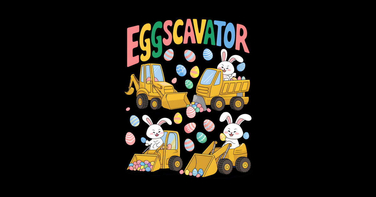 Eggscavator Easter Egg Hunt Construction Truck - Eggscavator Easter Egg ...